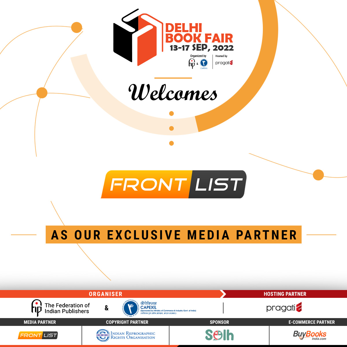 We are delighted to share that Frontlist would be the Exclusive Media ...